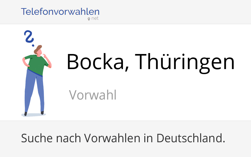 Vorwahl Bocka, Thüringen, Telefonvorwahl von Bocka, Thüringen (Gemeinde)