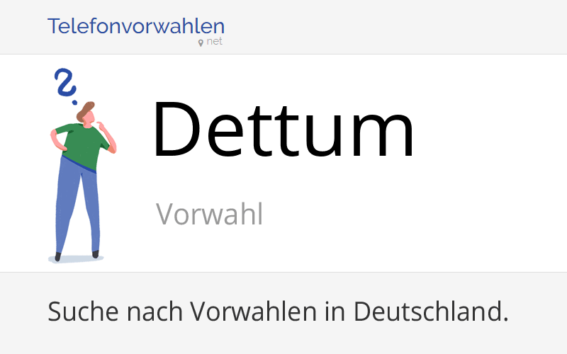 Vorwahl Dettum, Telefonvorwahl von Dettum (Gemeinde)