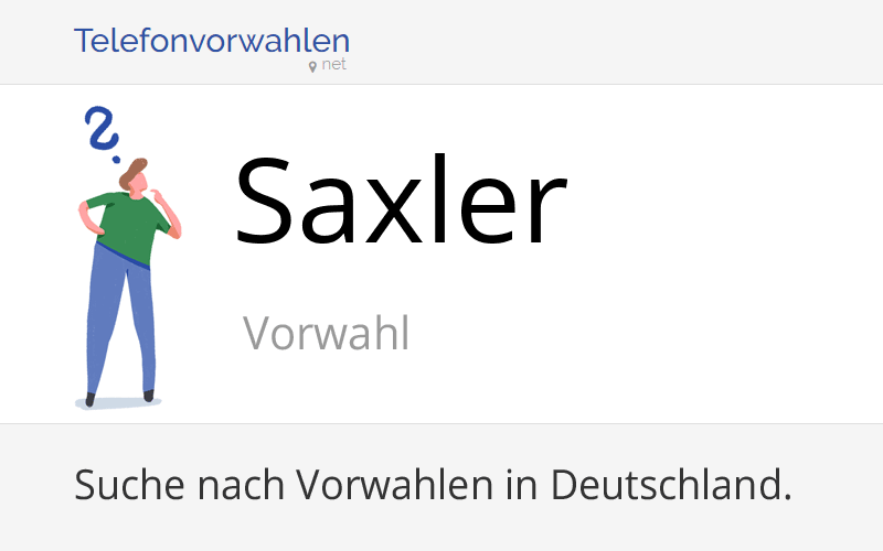 Vorwahl Saxler, Telefonvorwahl von Saxler (Gemeinde)