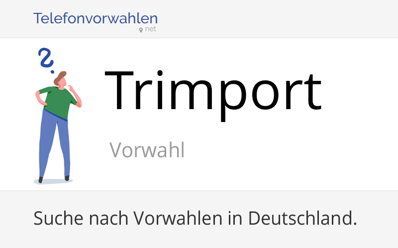 Vorwahl Trimport, Telefonvorwahl von Trimport (Gemeinde)