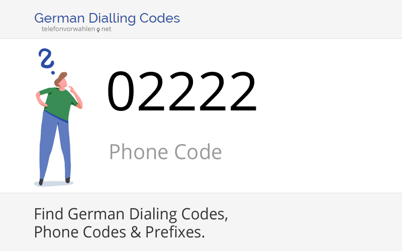 02222 Dialling Code, Phone Code 02222