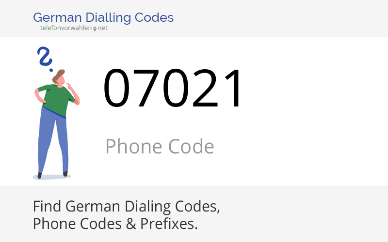 07021 Dialling Code, Phone Code 07021