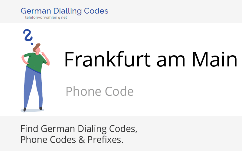 Frankfurt am Main Dialling Code, Prefix, Frankfurt am Main Phone Code ...